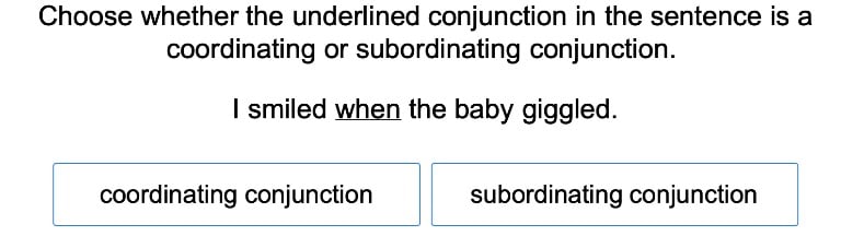 Conjunctions 2 | Exercise | Education.com