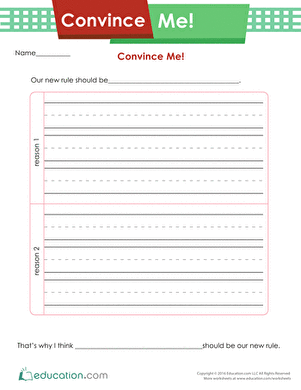 Convince Me! | Worksheet | Education.com